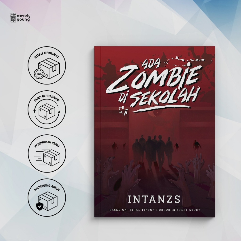 Jual Novel Ada Zombie Di Sekolah (AZDS) - Intanzs - Akad - Gratis ...