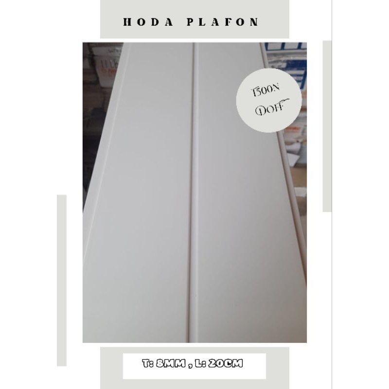 Jual Plafon pvc putih Doff Hoda T500N Doff PERLEMBAR | Shopee Indonesia