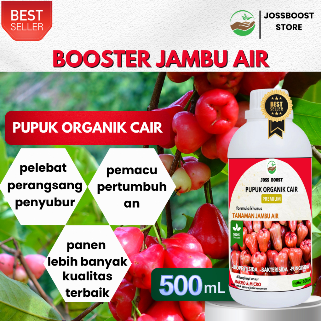 Jual JOSSBOOST pupuk Booster Tanaman Jambu air 500ML / Pupuk Pelebat Tanaman Jambu air / Pupuk ...