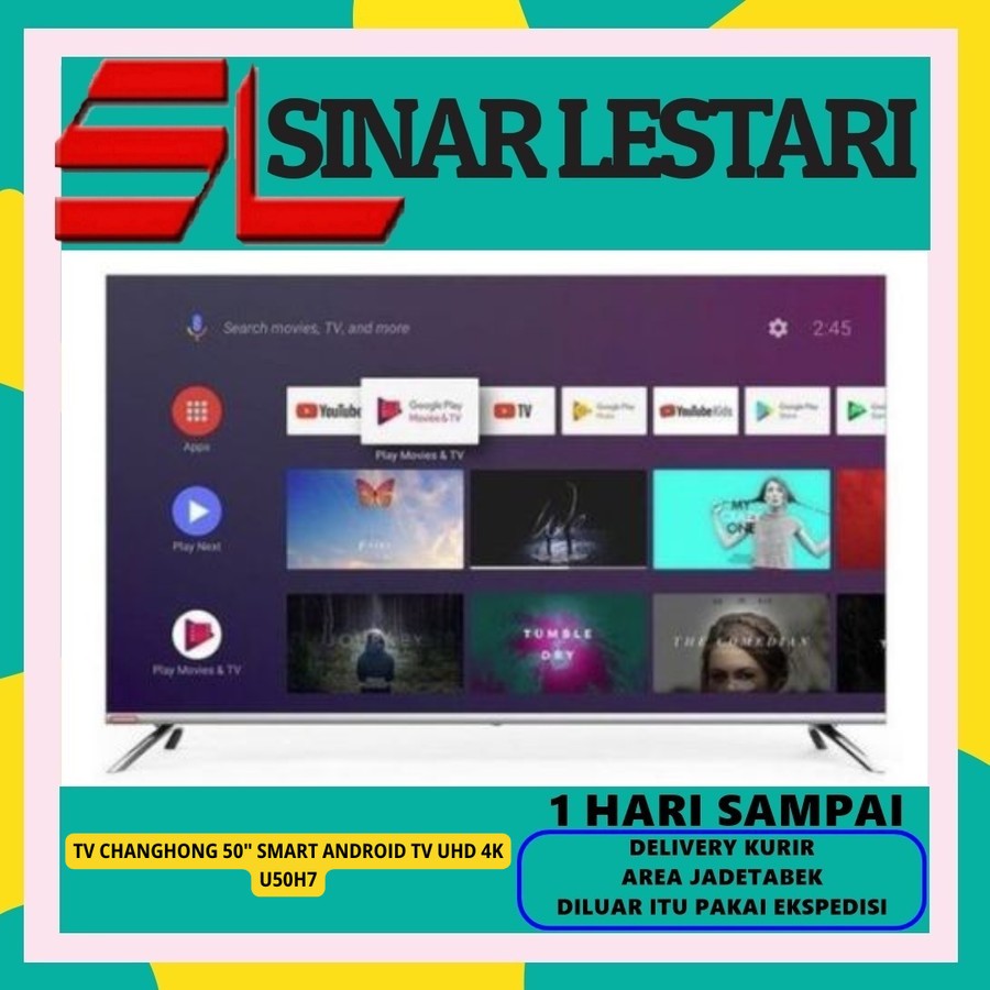 Jual TV CHANGHONG U50H7 PRO 50 INCH SMART ANDROID TV UHD 4K HDR10 W/ DOLBY VISION | Shopee Indonesia
