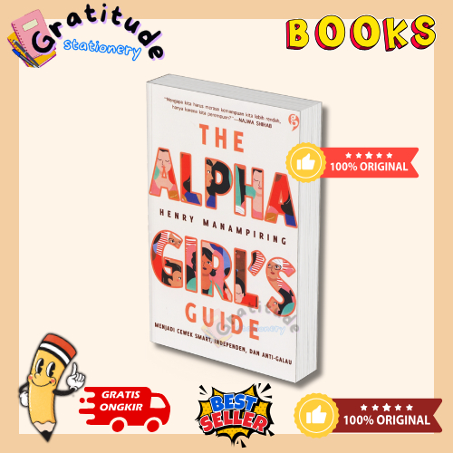 Jual (Original) Buku The Alpha Girl`S Guide by Henry Manampiring ...