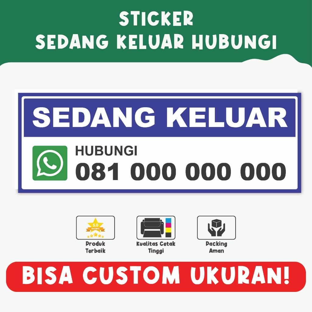 Jual Sticker Sedang Keluar Hubungi – Informasi Kontak, Material Vinyl ...