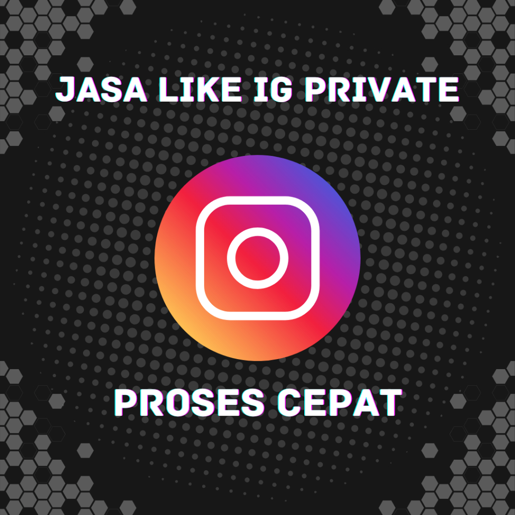 Jual Jasa like IG private | Jasa like komen Instagram private | Like ...