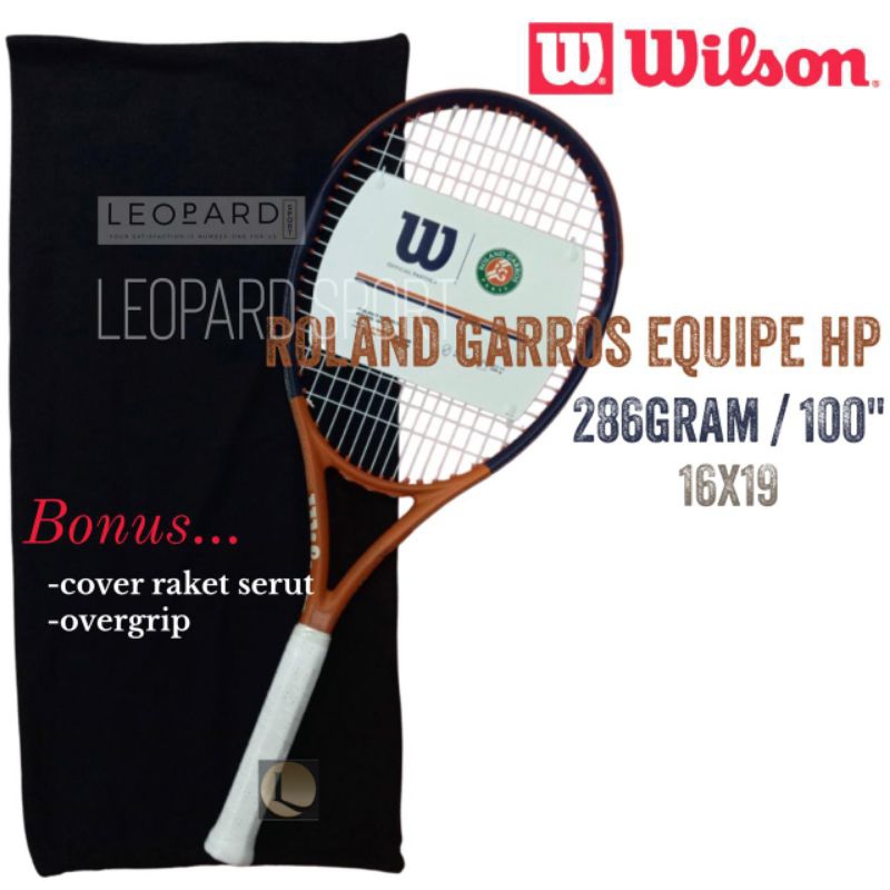 Jual Raket Tenis Wilson Roland Garros Equipe HP 2025 286g / Tennis ...