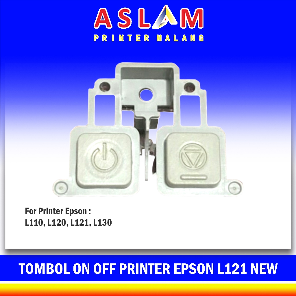 Jual Spare Part Tombol On off Printer Epson L120 L121 Sparepart control ...