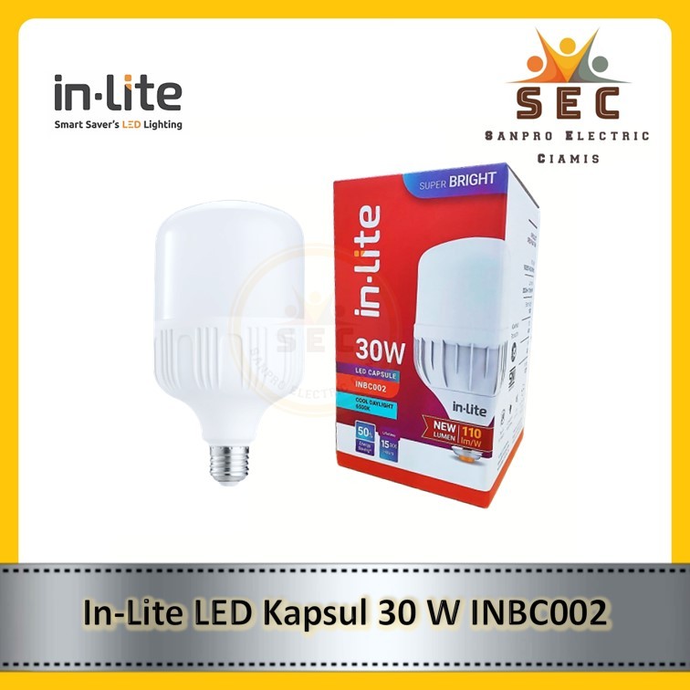 Jual LAMPU KAPSUL LED IN LITE IN-LITE 30W 30 WATT INBC002 PUTIH E27 SNI ORIGINAL | Shopee Indonesia