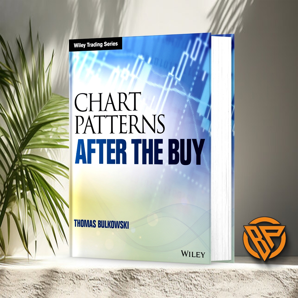 Jual Chart Patterns After the Buy by Thomas Bulkowski | Shopee Indonesia