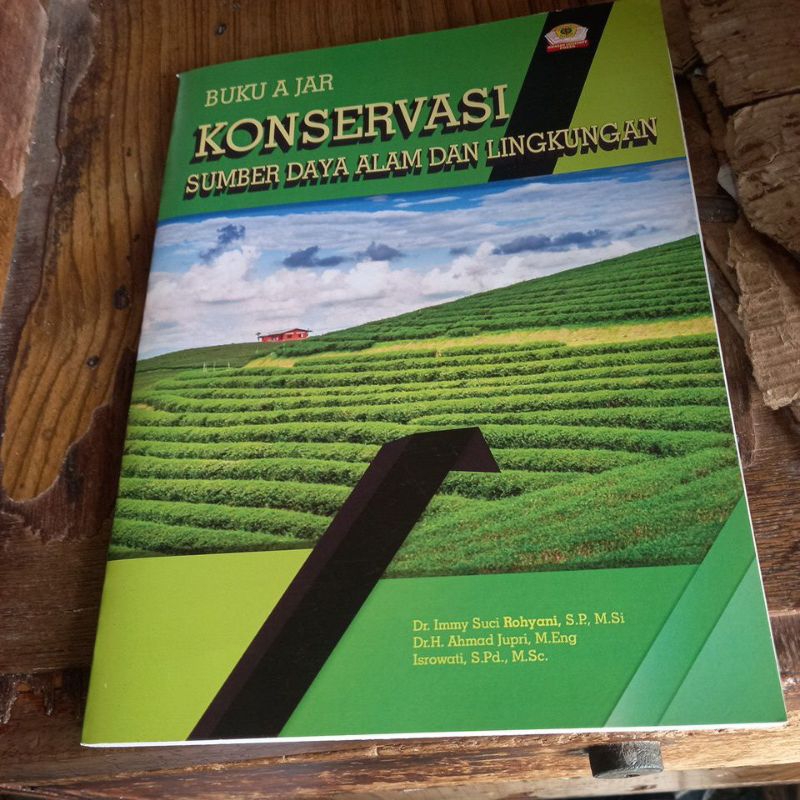 Jual Buku Ajar KONSERVASI SUMBER DAYA ALAM DAN LINGKUNGAN karangaj Immy Suci Rohyani dkk ...
