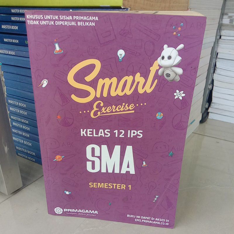 Jual Smart Exercise SMA Kelas 12/XII IPS Semester 1 ( Original ) - Primagama | Shopee Indonesia