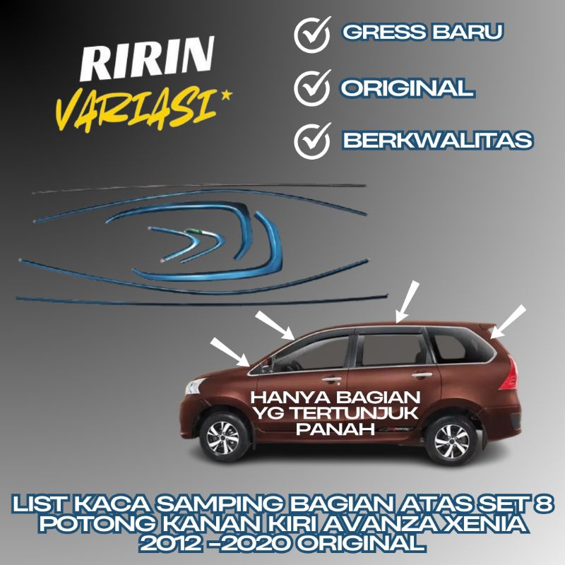 Jual list kaca samping bagian atas set 8 potong kanan kiri AVANZA XENIA ...