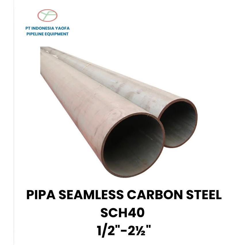 Jual PIPA SEAMLESS CARBON STEEL SCH 40 PANJANG 6 METER | Shopee Indonesia