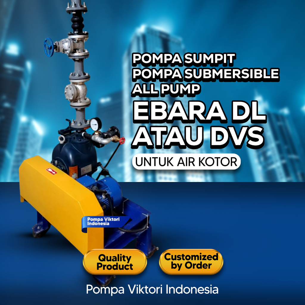 Jual Pompa Sumpit Pompa Submersible All Pump (Ebara DL atau DVS) untuk air kotor | Shopee Indonesia