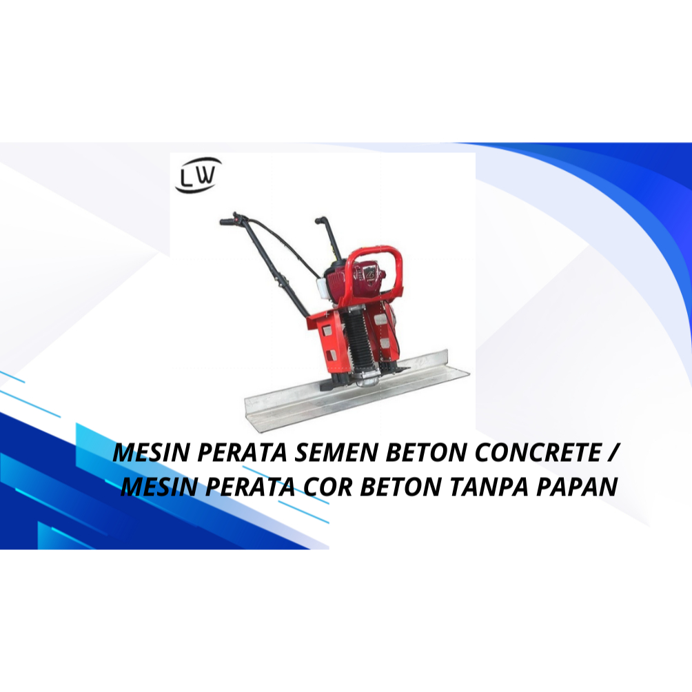 Jual MESIN PERATA SEMEN BETON CONCRETE / MESIN PERATA COR BETON TANPA ...