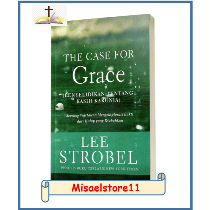 Jual The Case For Grace. buku Rohani Kristen - bahasa Indonesia ...