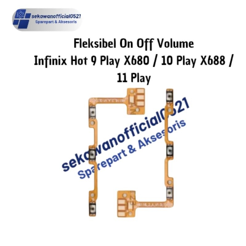 Jual FLEXI ON OFF VOLUME INFINIX X680 (HOT 9 PLAY X688 HOT 11 PLAY HOT 10 PLAY) | Shopee Indonesia