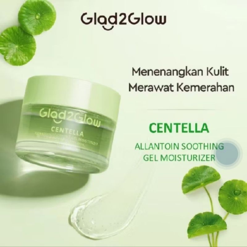 Jual Glad 2 Glow Centella Allantoin Soothing Gel Moisturizer (1-2x ...