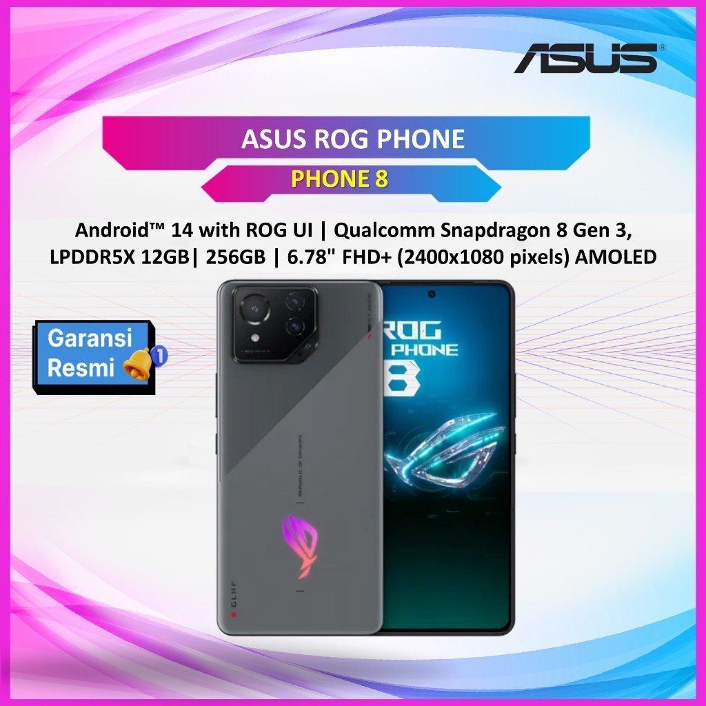Jual ASUS ROG PHONE 8 12GB / 256GB | ASUS ROG PHONE 8 PRO 16GB/512GB ...