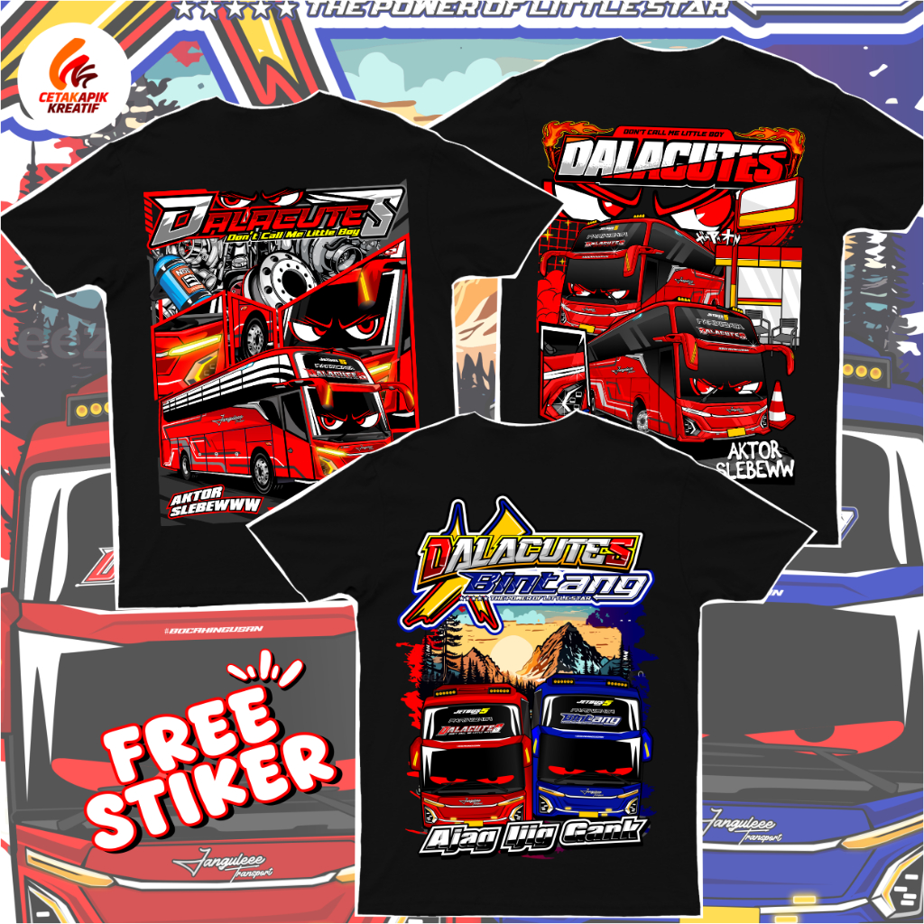 Jual (free sticker + ganci)KAOS BUS DALACUTES JANGULEEE PREMIUM TERBARU ...