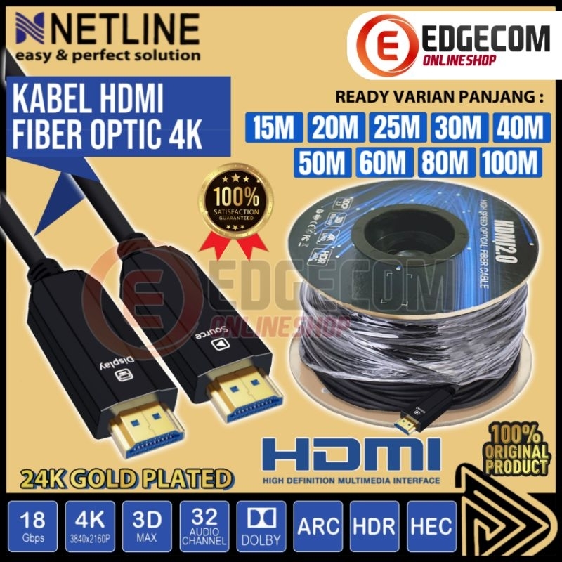 Jual Kabel HDMI FO Fiber Optic V2.0 4K 15M, 20M, 25M, 30M, 40M, 50M, 60M, 80M, 100 METER NETLINE ...