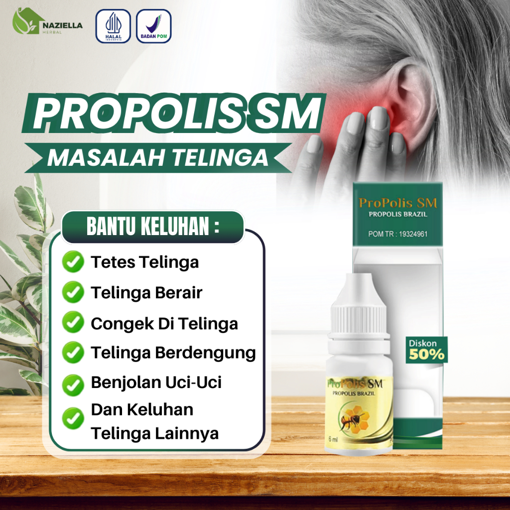 Jual Propolis SM Obat Herbal Gendang Telinga Bermasalah, Infeksi Telinga, Telinga Tersumbat ...
