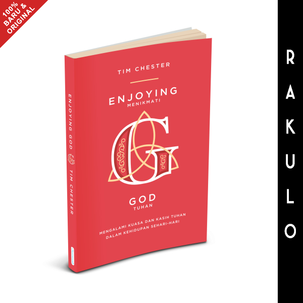 Jual Buku Enjoying God - Menikmati Tuhan - Tim Chester | Shopee Indonesia