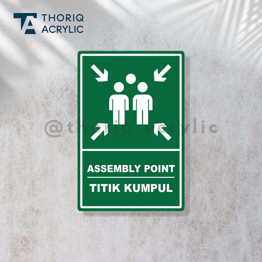 Jual Sign Rambu Acrylic Titik Kumpul | Akrilik Assembly Point Titik ...