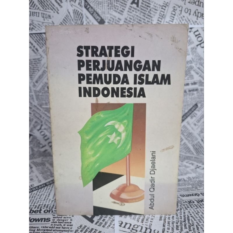 Jual Strategi Perjuangan Pemuda Islam Indonesia Oleh : Abdul Qadir ...