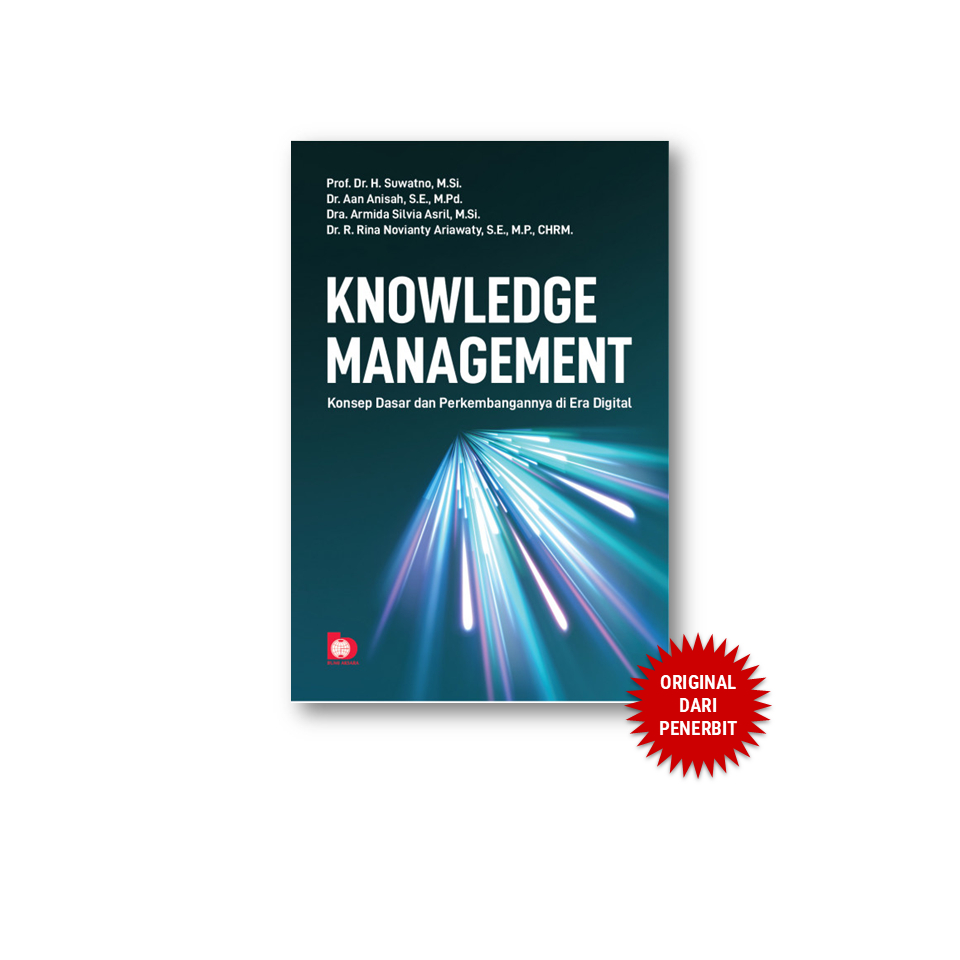 Jual Knowledge Management: Konsep Dasar dan Perkembangannya di Era ...