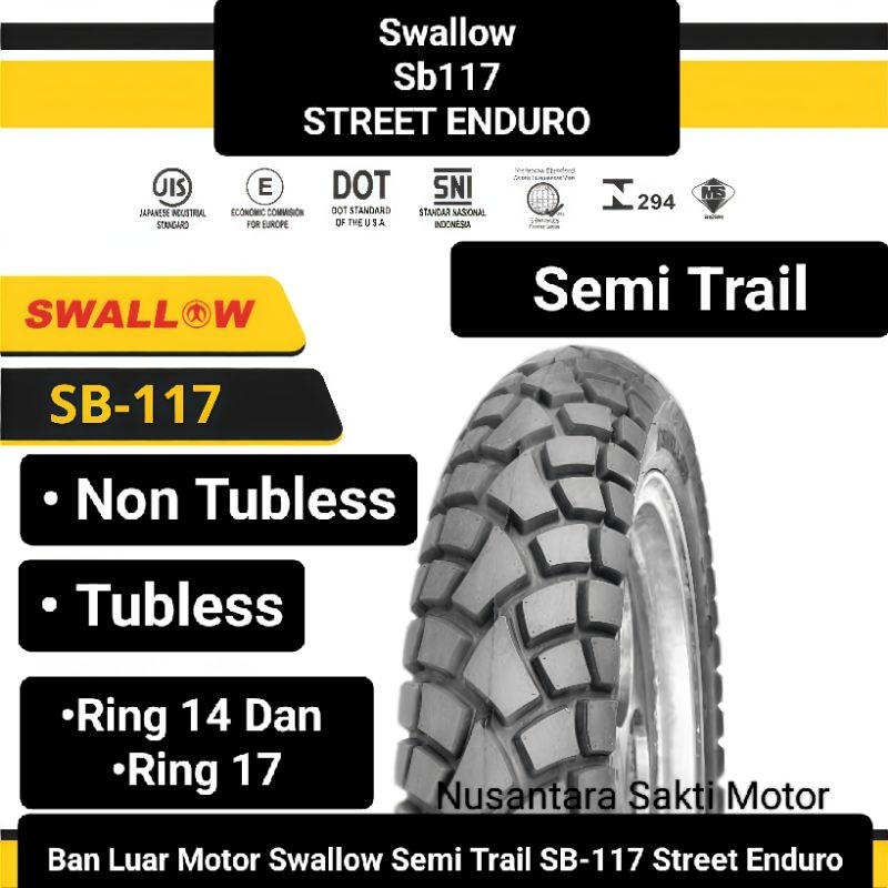 Jual ( SB-117 ) Ring 14 17 18 Ban Luar Motor Swallow Sb117 Street Enduro Semi Trail tril Tubles ...
