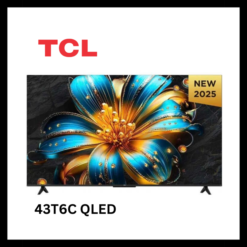 Jual TCL 43T6C [Next Gen QLED] 4K Google TV - HVA Panel - HDR 10+ - Dolby Vision & Atmos - AiPQ ...