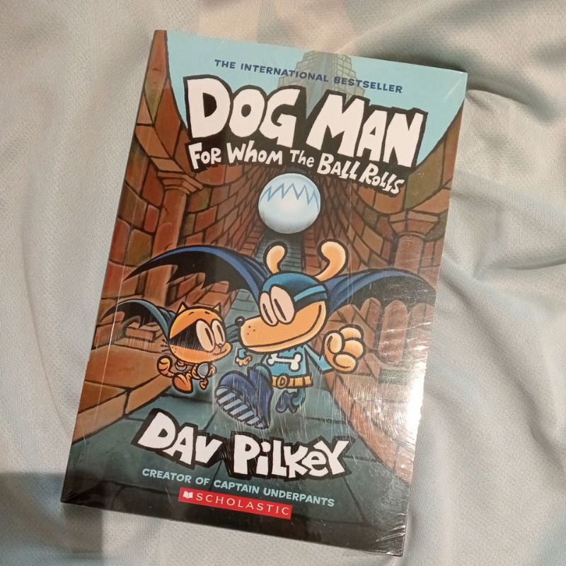 Jual DOG MAN #7 : DOG MAN FOR WHOM THE BALL ROLLS BY DAVE PILKEY ...