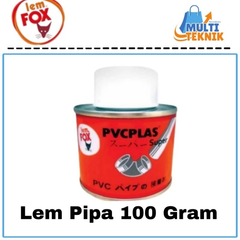 Jual FOX PVCPLAS Lem Pipa Kaleng Kuas 100 Gram Perekat Paralon PVC ...