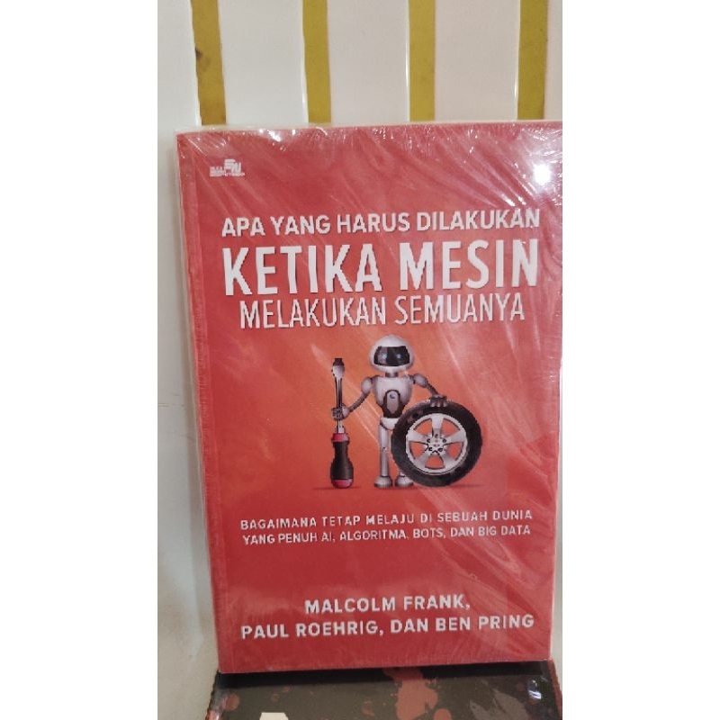 Jual buku apa yang harus dilakukan ketika mesin melakukan semuanya ...