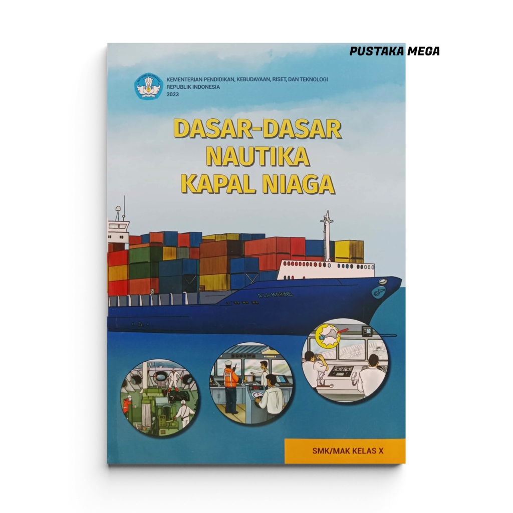 Jual Buku Dasar Nautika Kapal Niaga - SMK 1 / Kelas 10 - Kurikulum ...