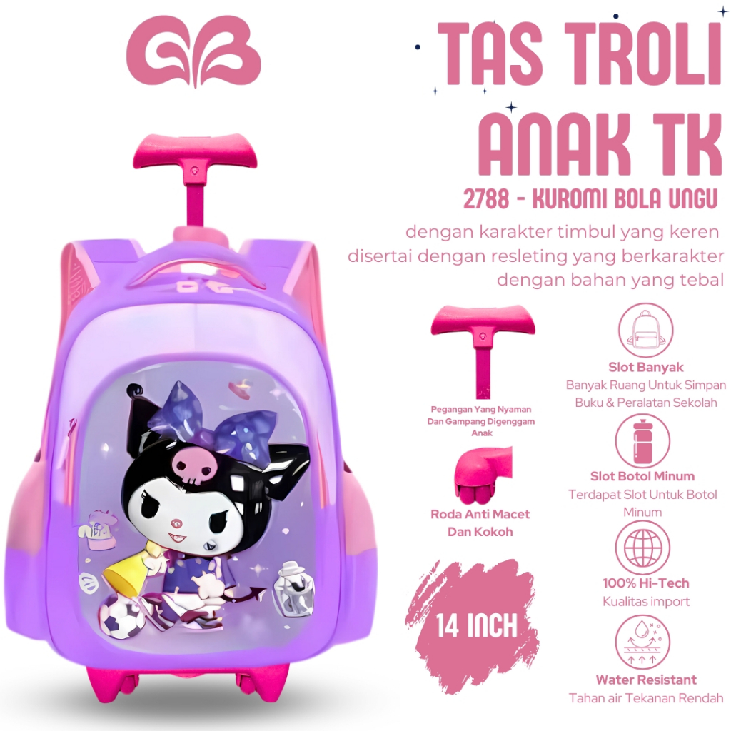 Jual GEULIS BAGS Tas Troli Anak Sekolah TK Perempuan Tas Ransel Dorong Karakter Kuromi Cewek GLB ...