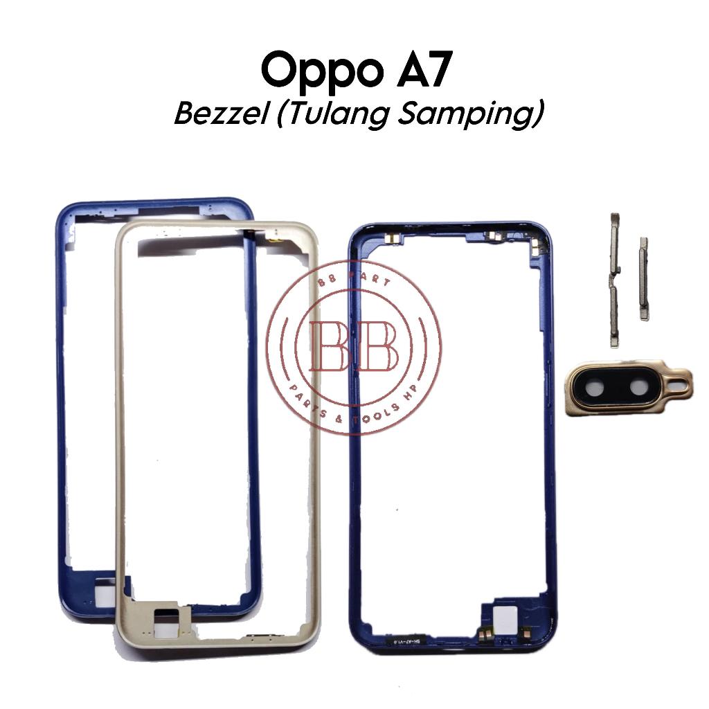 Jual Bezzel Tulang Samping OP A7 / CPH1901 / CPH1903 / CPH1905 / PBFM00 ...
