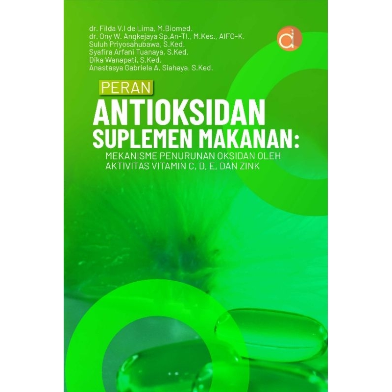 Jual Buku Peran Antioksidan Suplemen Makanan: Mekanisme Penurunan ...