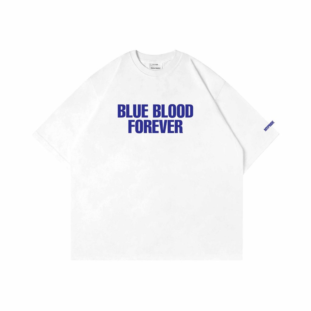 Jual [EXCLUSIVE] MYPRIDE " BLUE BLOOD FOREVER " - WHITE - TSHIRT ...