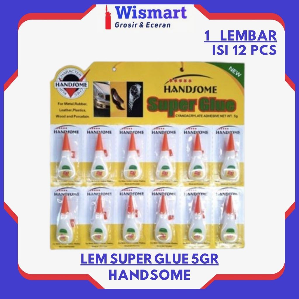 Jual LEM HANDSOME SUPER GLUE 5GR HARGA UNTUK 1 RENCENG 12 PCS LEM KUAT ...