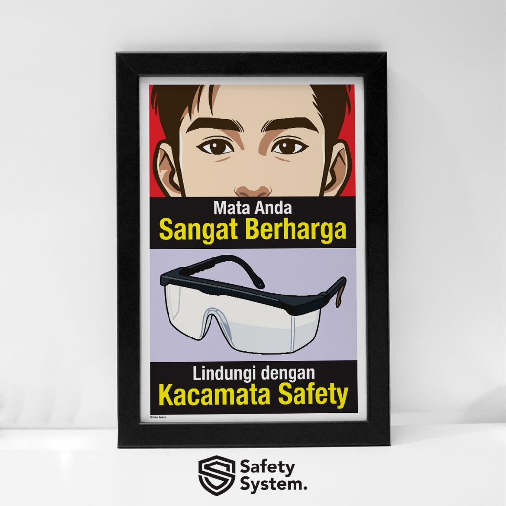 Jual Poster K3 Safety Mata Anda Tidak Ternilai Gunakan APD PPE Alat ...