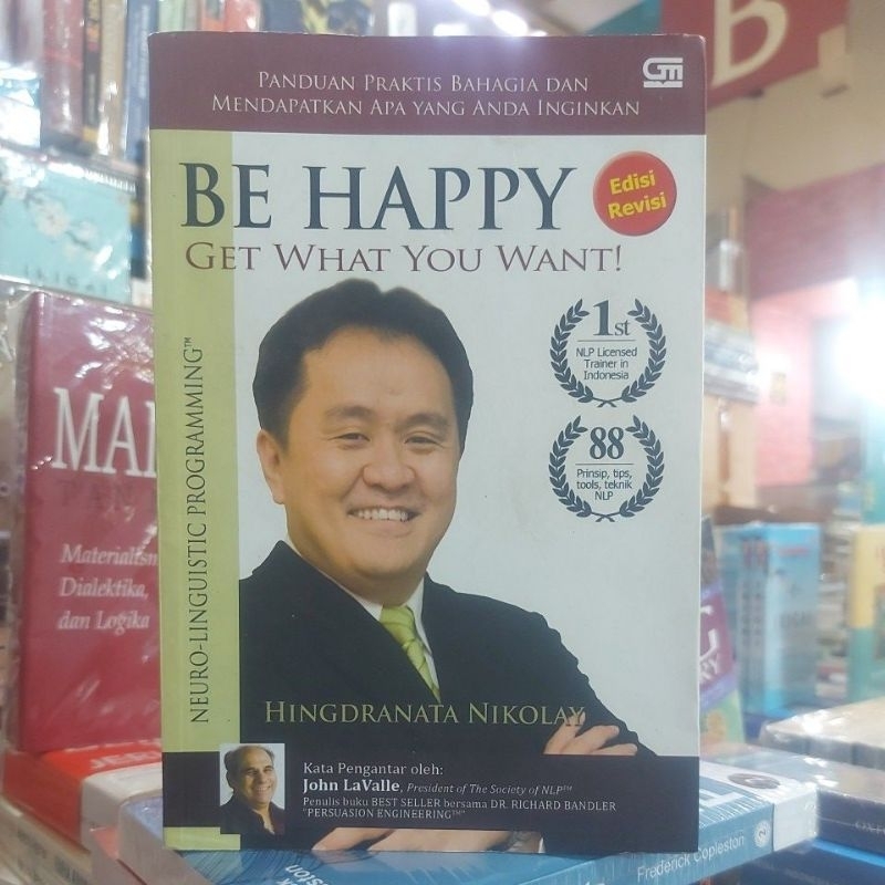 Jual Buku BE HAPPY GET WHAT YOU WANT by HINGDRANATA NIKOLAY NLP SC | Shopee Indonesia