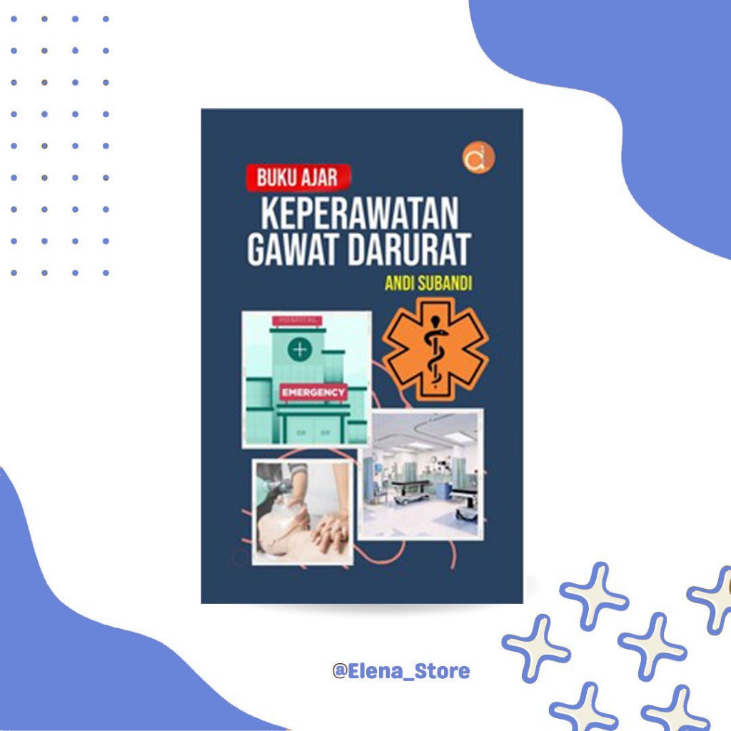 Jual Buku Ajar Keperawatan Gawat Darurat - BUKU KEPERAWATAN Penerbit Deepublish | Shopee Indonesia