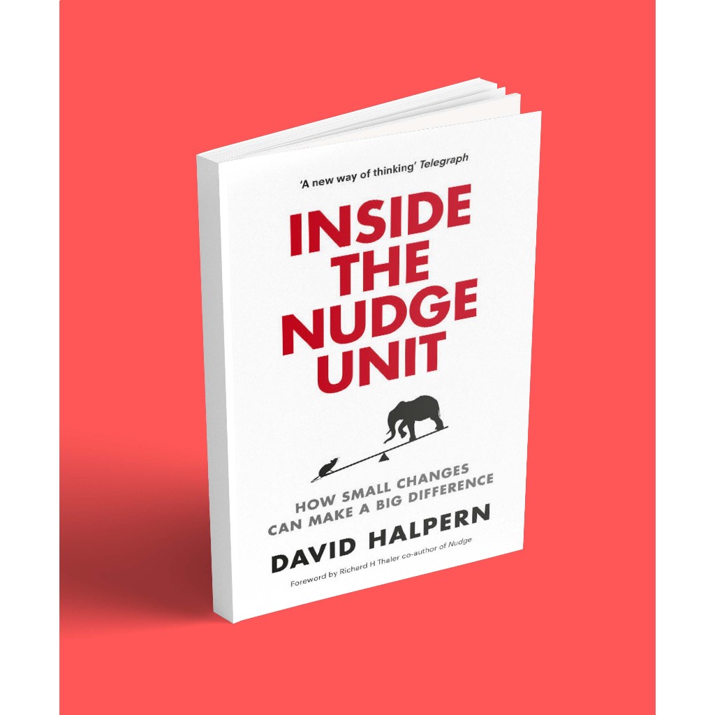 Jual Buku Inside the Nudge Unit_ How small changes can make | Shopee ...