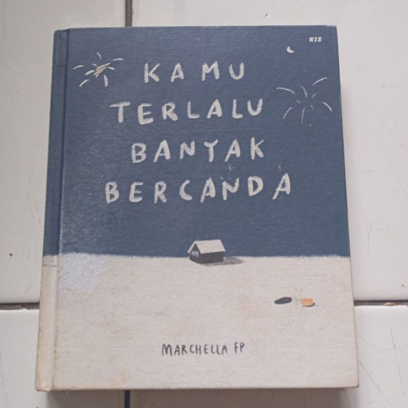 Jual Buku kamu terlalu banyak bercanda | Shopee Indonesia