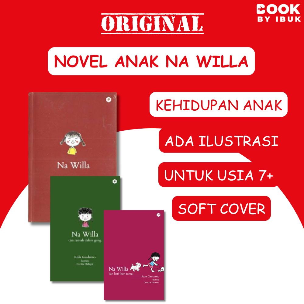 Jual Novel Anak Na Willa, Reda Gaudiamo, Novel Na Willa [Post Press ...
