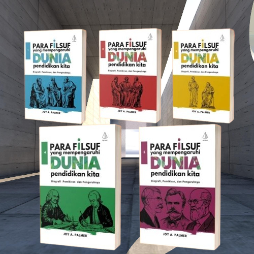 Jual Paket Buku Para Filsuf yang Mempengaruhi Dunia Pendidikan Kita ...