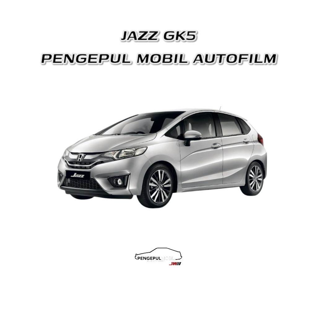 Jual AUTO FILM PENGEPUL MOBIL JAZZ GK5- KACA FILMNYA BY PENGEPUL JAZZ ...