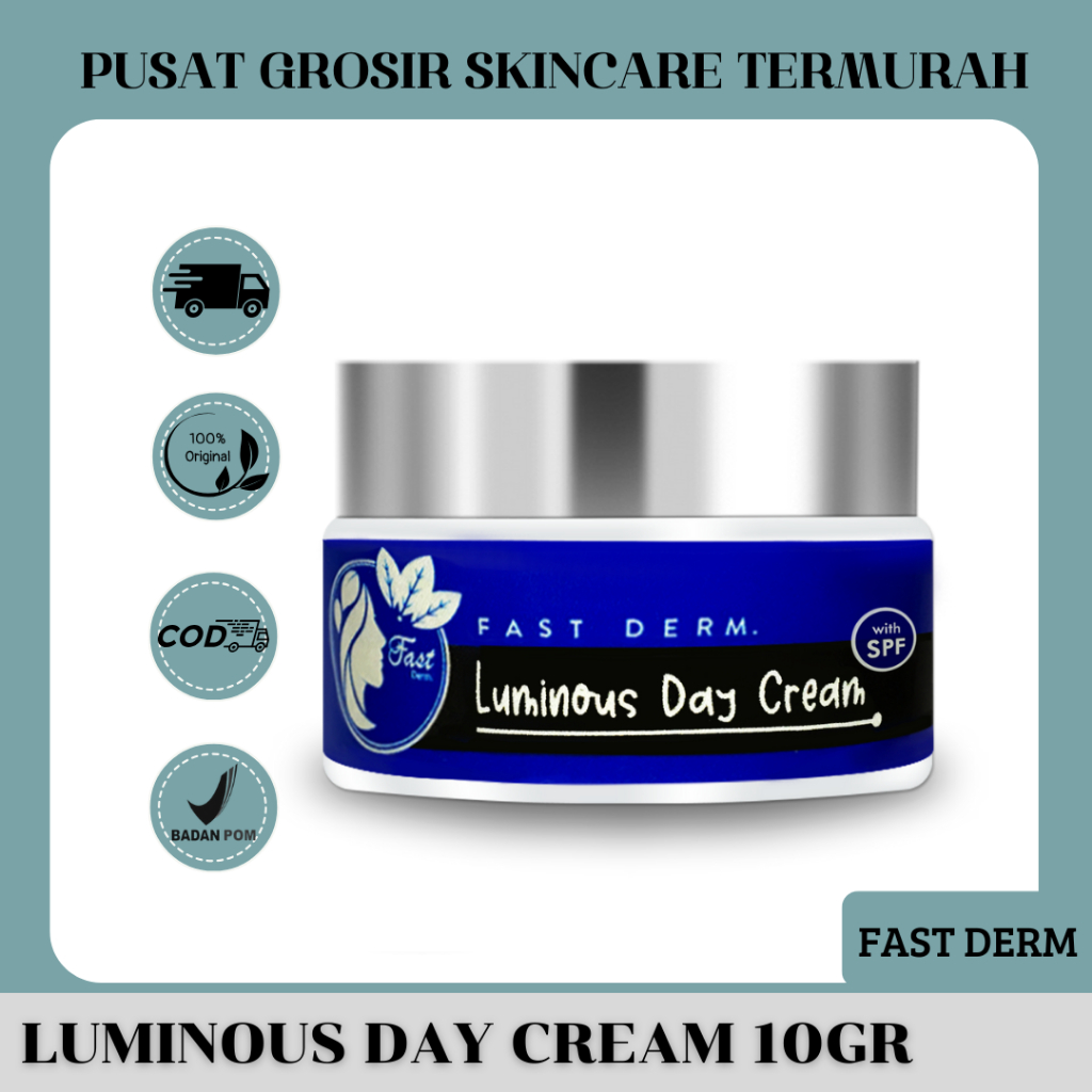 Jual SKINCARE LUMINOUS DAY CREAM FAST DERM ORIGINAL | Shopee Indonesia