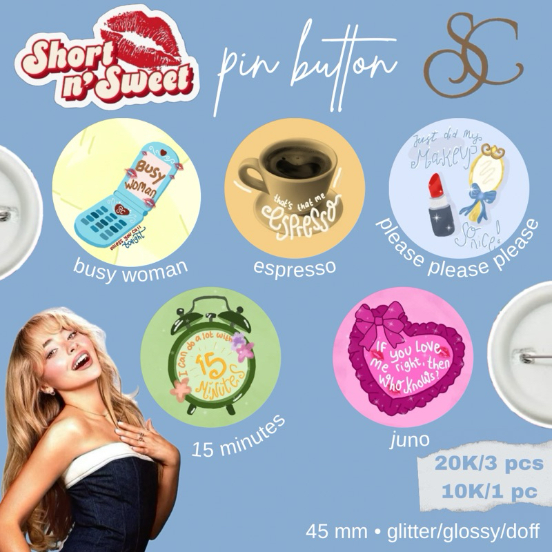 Jual PIN BUTTON SABRINA CARPENTER SHORT N’ SWEET JUNO PLEASE PLEASE ...