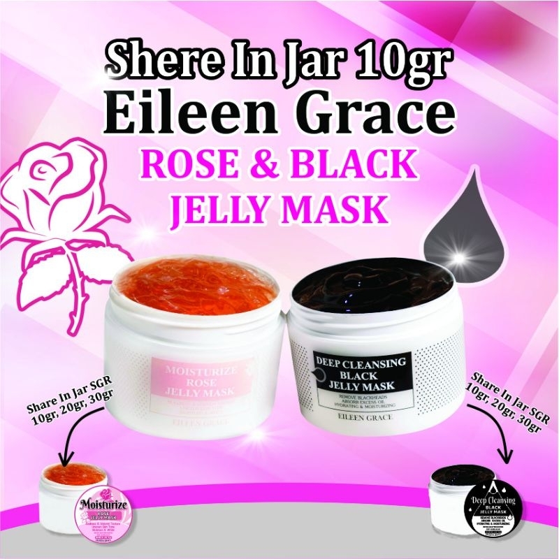 Jual SHARE IN JAR 10gr 100% Original || EILEEN GRACE Mask Wajah DEEP ...